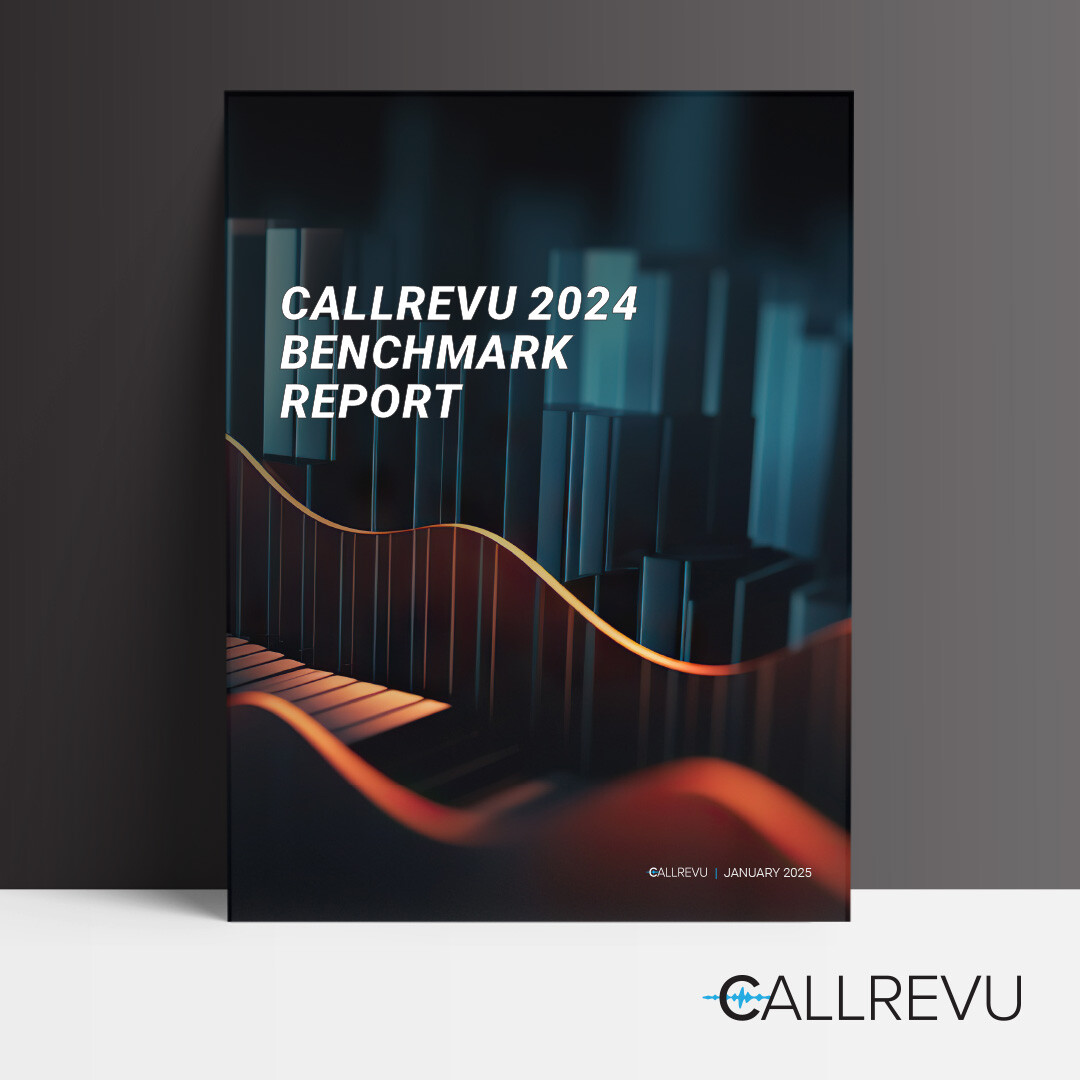 CallRevu | 2024 Benchmark Report